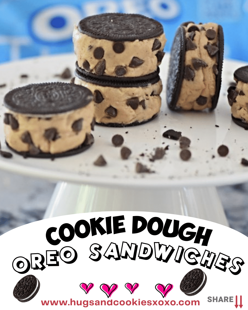 Cookie Dough Oreo Sandwiches - Hugs and Cookies XOXO
